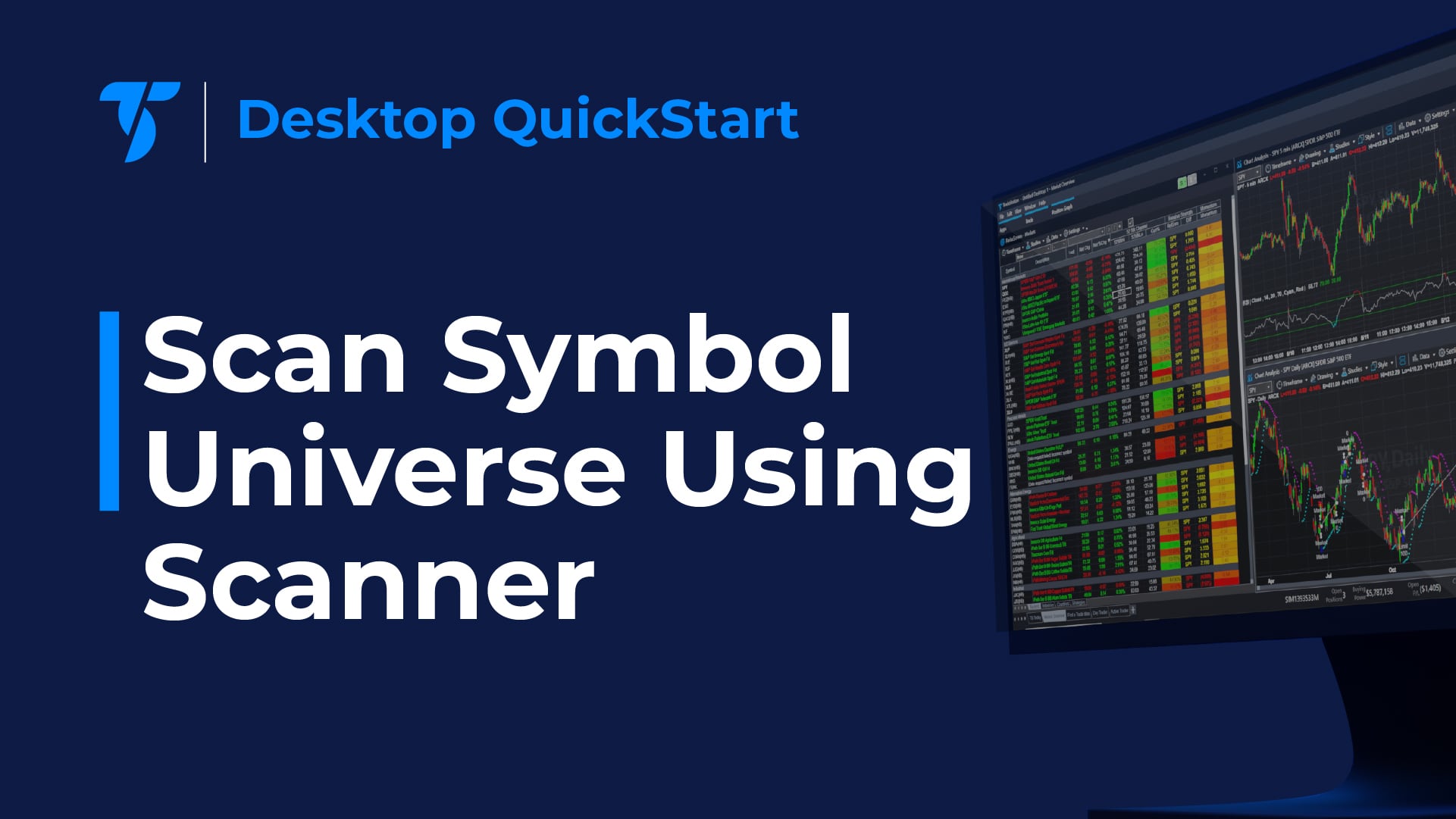 Scan the Symbol Universe Using Scanner | TradeStation Desktop
